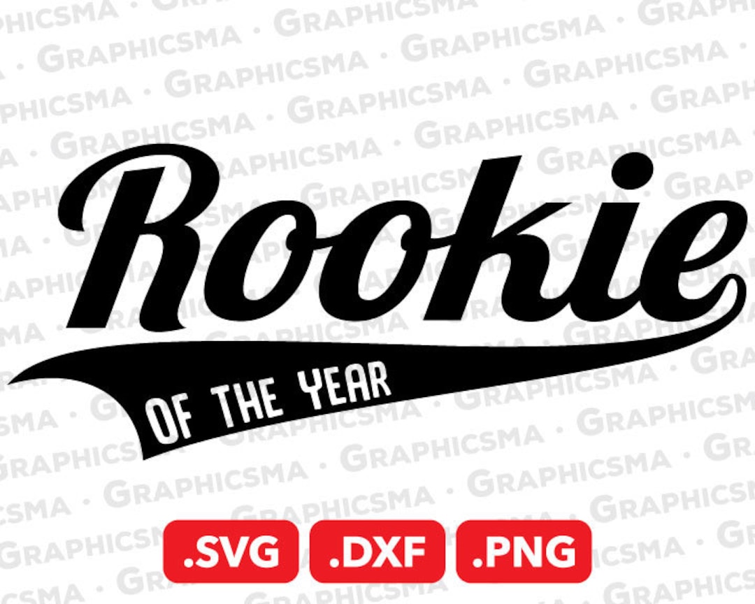 Rookie of the Year SVG File, Rookie of the Year DXF, Rookie of the Year ...