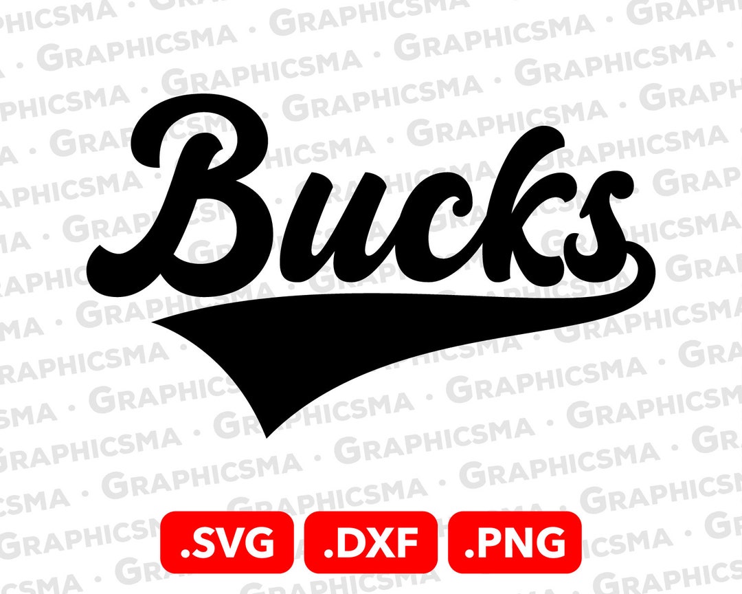 Baseball Style Name SVG File, Bucks SVG File, Buck Dxf Png Cricut ...