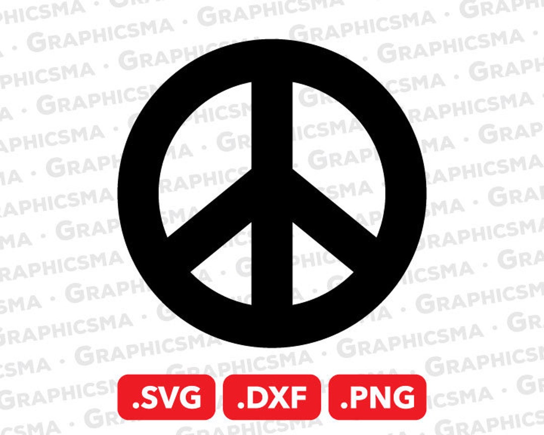 Peace SVG File, Peace DXF, Peace Png, Peace Logo Svg, Peace Symbol Svg ...
