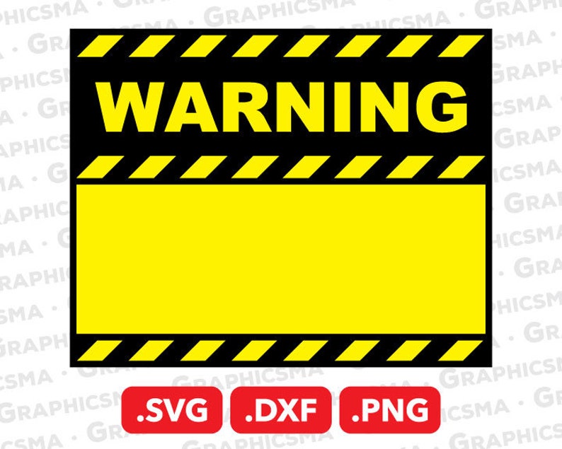 Warning SVG File Warning DXF Warning Png Custom Warning - Etsy Australia