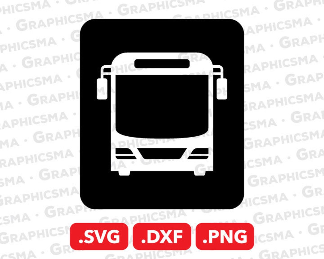 Bus SVG, Bus Svg File, Bus DXF, Bus Sign, Bus Signs, Bus Stop Svg, Bus ...