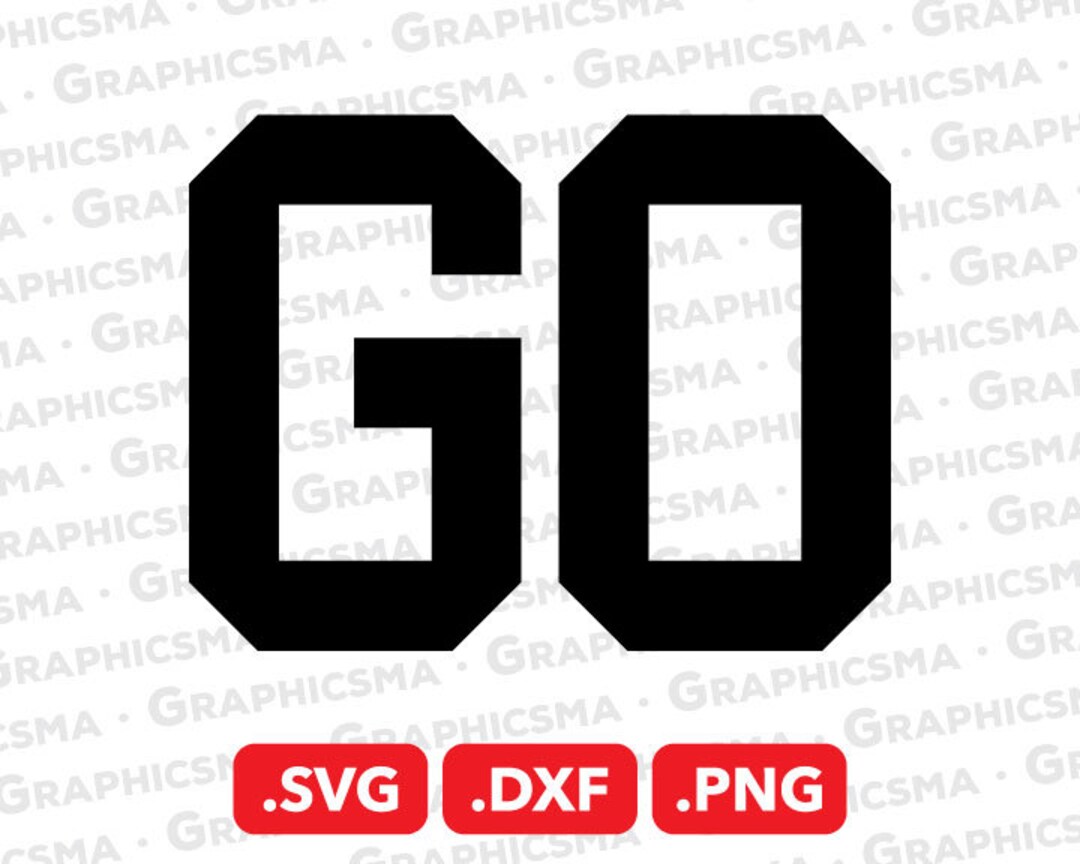 Go SVG File, Go DXF, Go Png, Go Soccer Baseball Football Sports ...