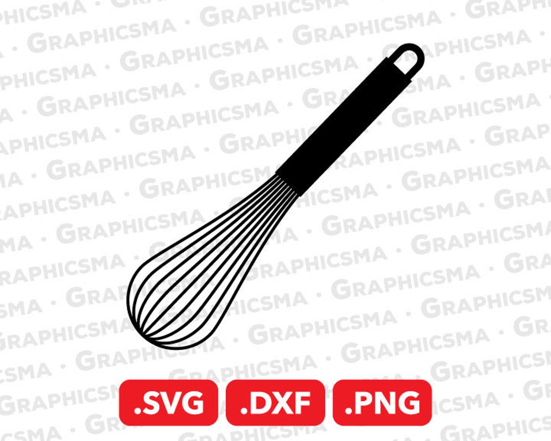 Whisk SVG File, Whisk DXF, Whisk Png, Bakery Whisk Svg, Baking Whisk ...
