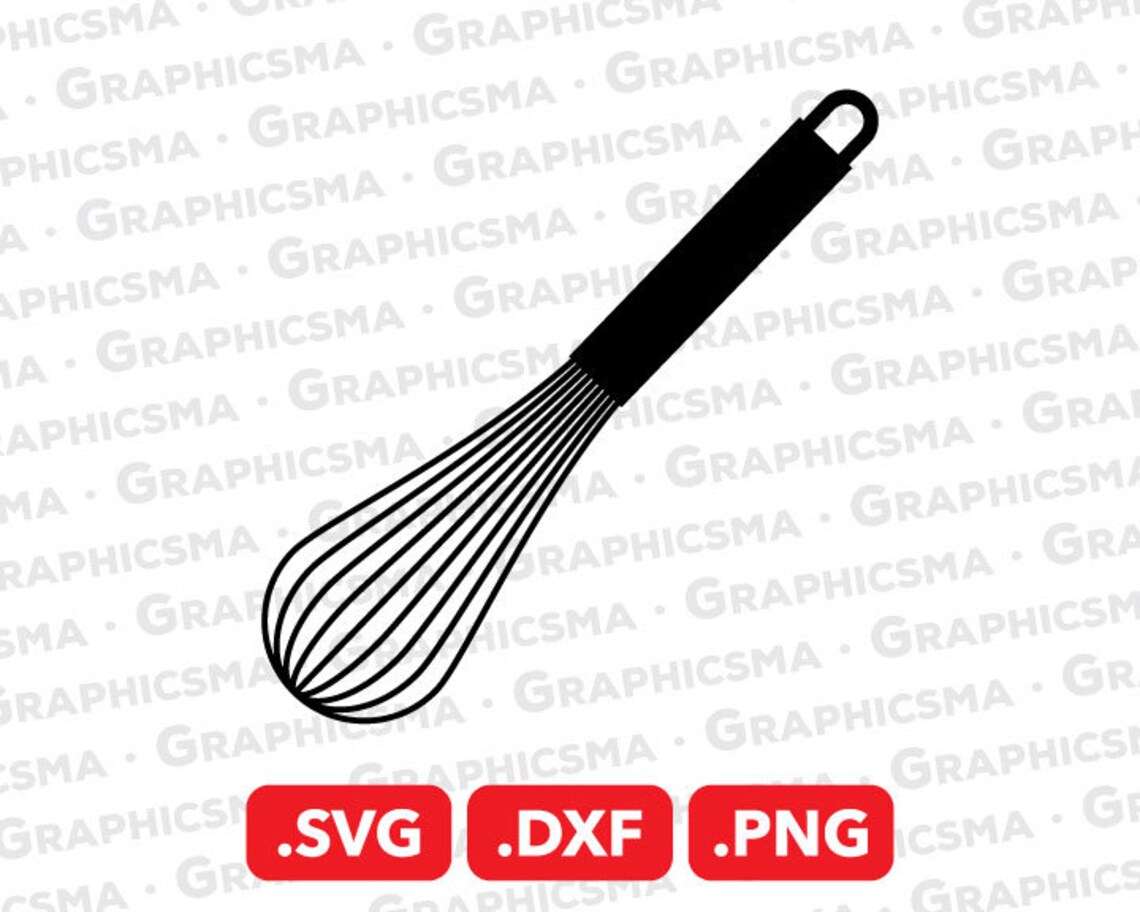 Whisk SVG File Whisk DXF Whisk Png Bakery Whisk Svg Baking - Etsy
