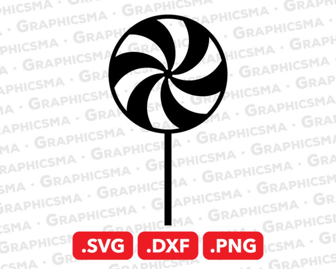 Lollipop SVG File, Lollipop DXF, Lollipop Png, Lollipop Svg, Lollipop ...