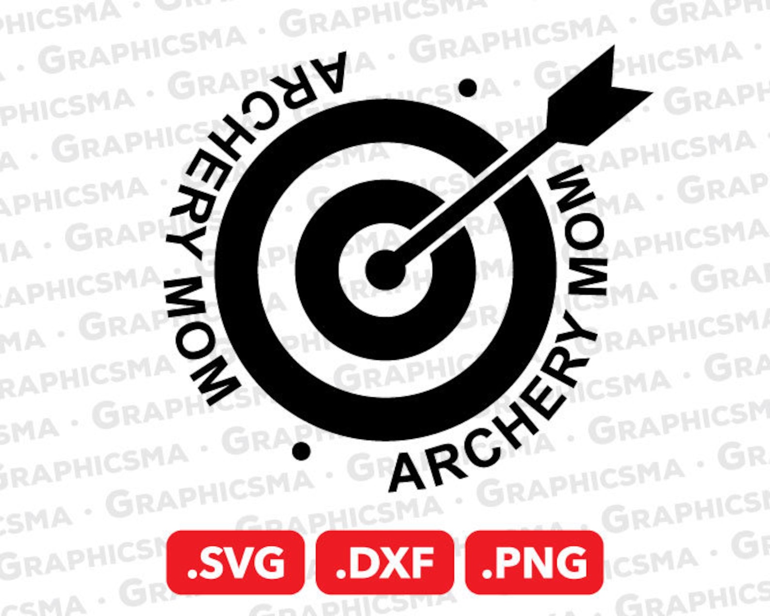 Archery Mom SVG File Archery Mom DXF Archery Mom Png | Etsy