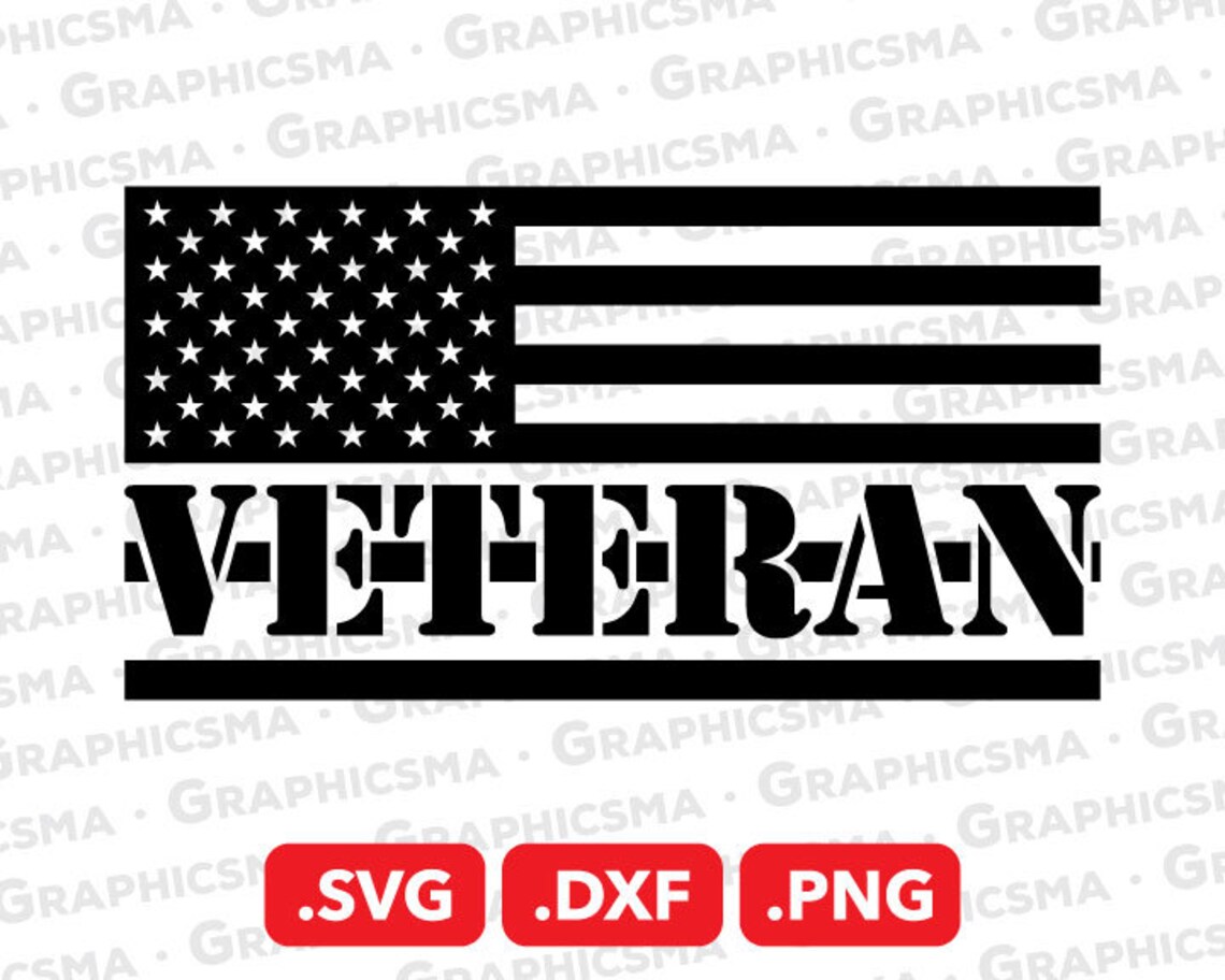 Usa Flag Veteran SVG File Usa Flag Veteran DXF Military Us | Etsy