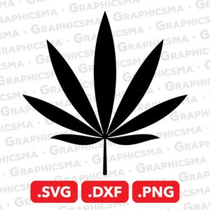 Weed SVG File, Weeds Leaves DXF, Marijuana Png, Marijuana Leave Weed ...