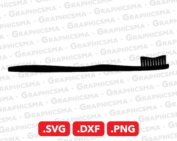 Toothbrush SVG File Toothbrush DXF Toothbrush Png Tooth | Etsy