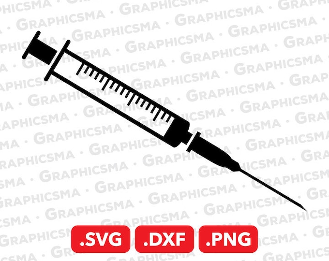 Syringe SVG File Syringe DXF Syringe Png Medical Syringe - Etsy