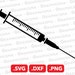 Syringe SVG File, Syringe DXF, Syringe Png, Medical Syringe Svg ...