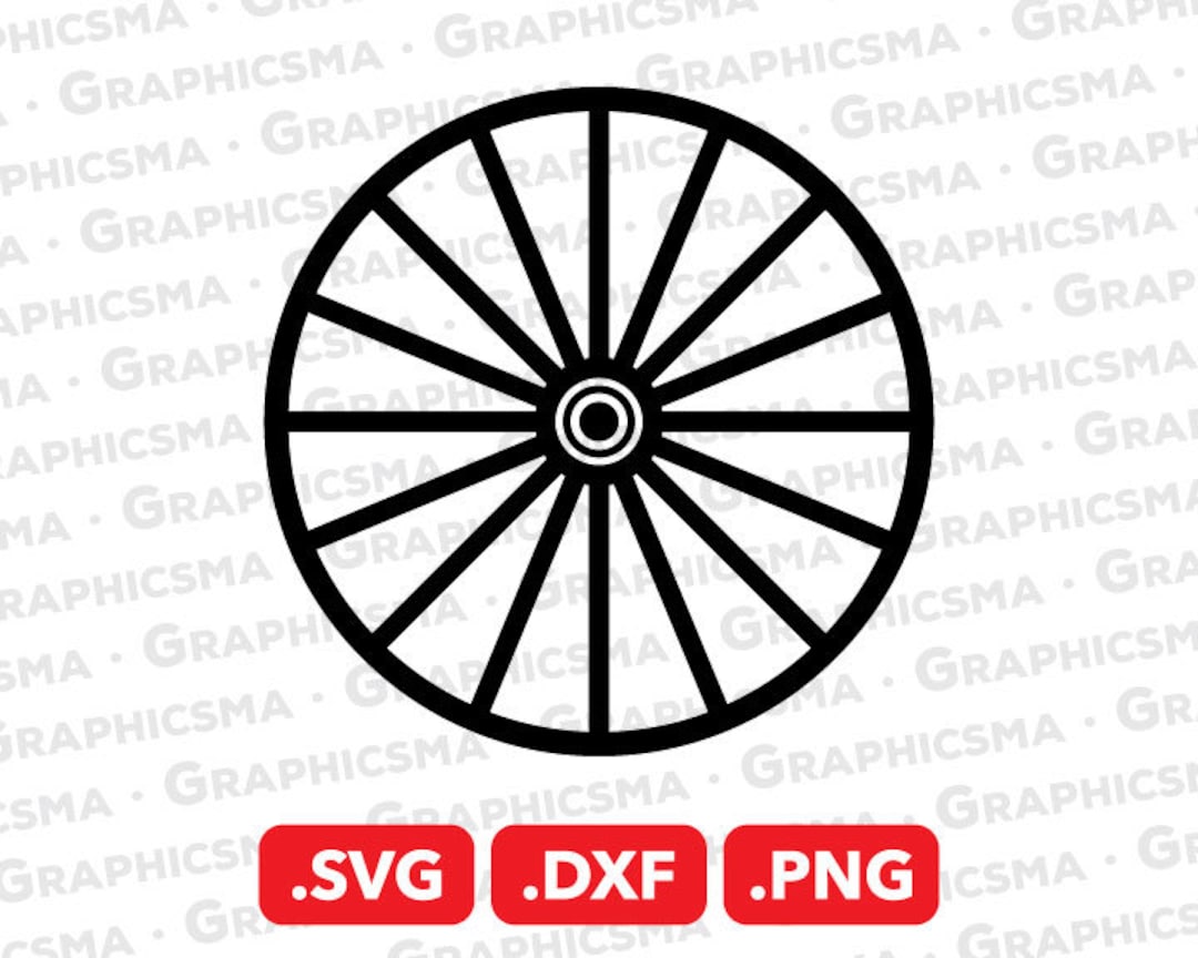 Wagon Wheel SVG File, Wagon Wheel DXF, Wagon Wheel Png, Horse Drawn ...