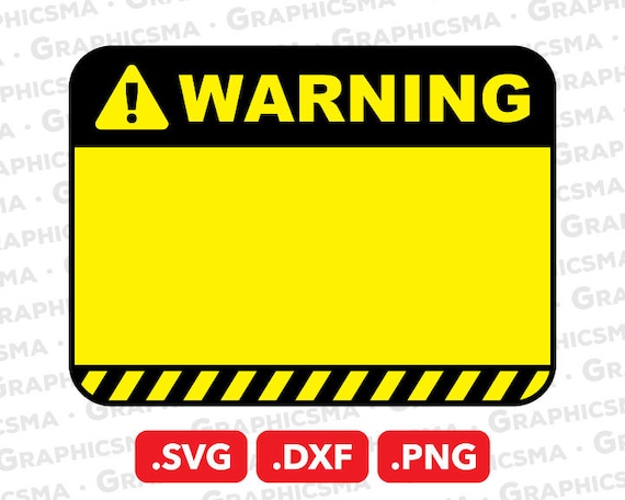 Warning Sign Template Warning Sign Template Graphic By Letterlite