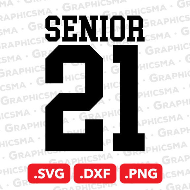 Senior 2021 Svg - Etsy