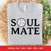 Soulmate SVG Love Quotes for Couple Shirts With Soccer Ball - Etsy