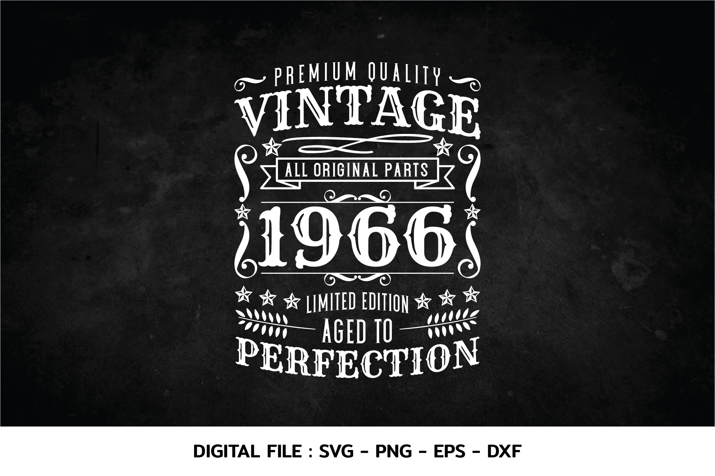 Vintage 1966 Birthday SVG Design: Aged to Perfection (digital Download ...
