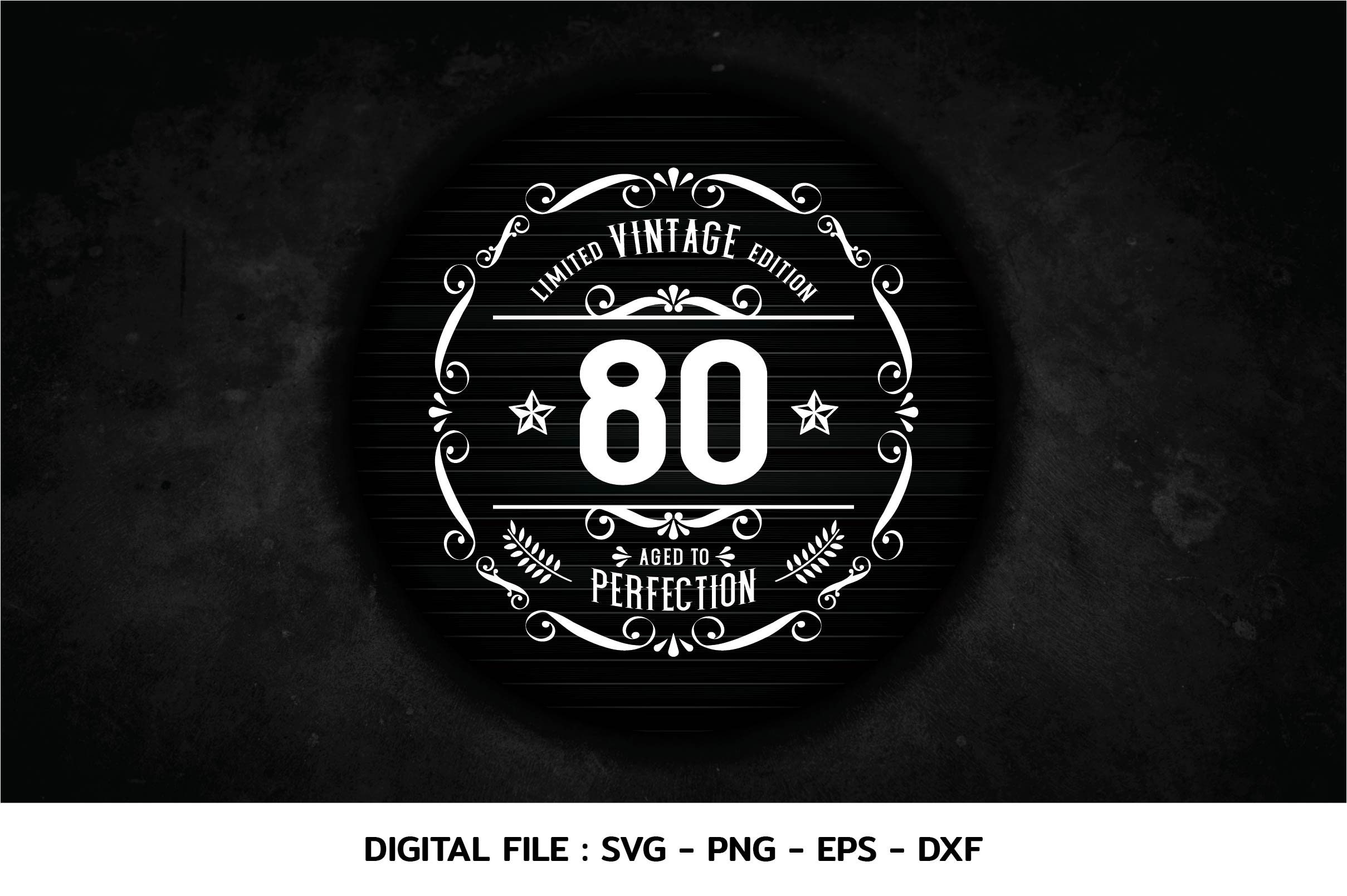Birthday Vintage 80years Svg Aged To Perfection Birthday Etsy