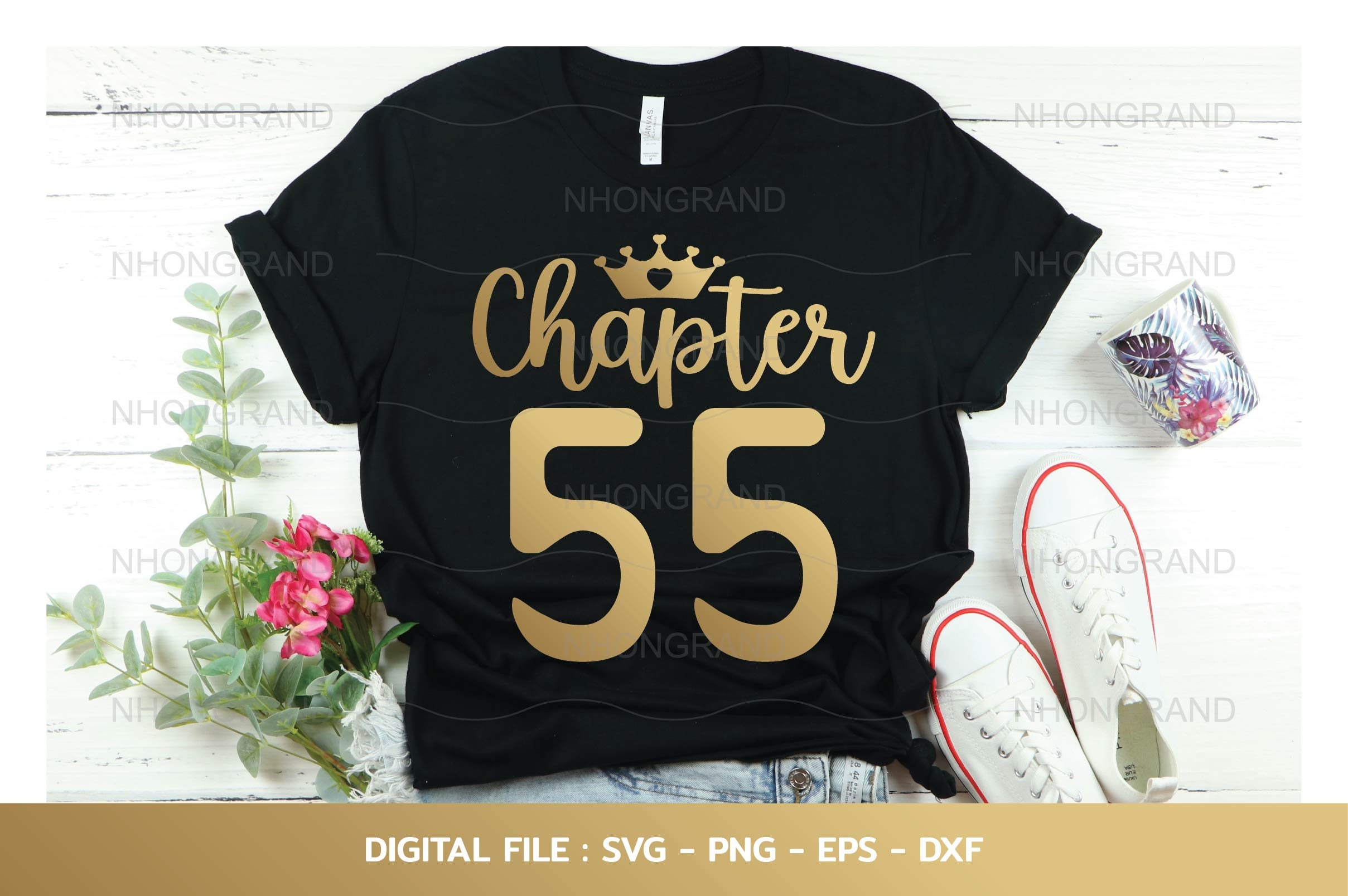 Chapter 55 Years Svg With Crown 55th Birthday Fabulous - Etsy