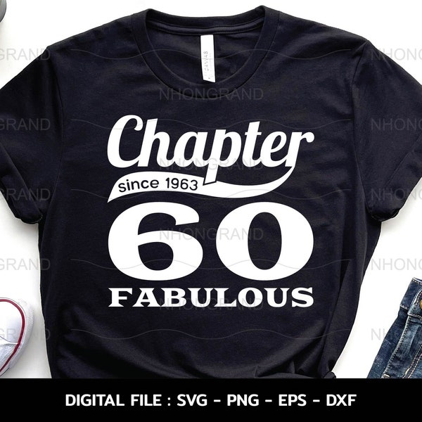 Chapter 60 Fabulous Since 1963 Svg - Etsy