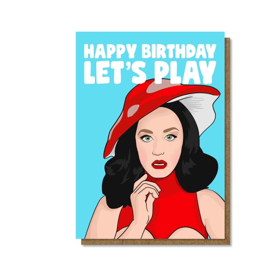 Katy Perry Happy /birthday: Lets Play Card A5 | Etsy