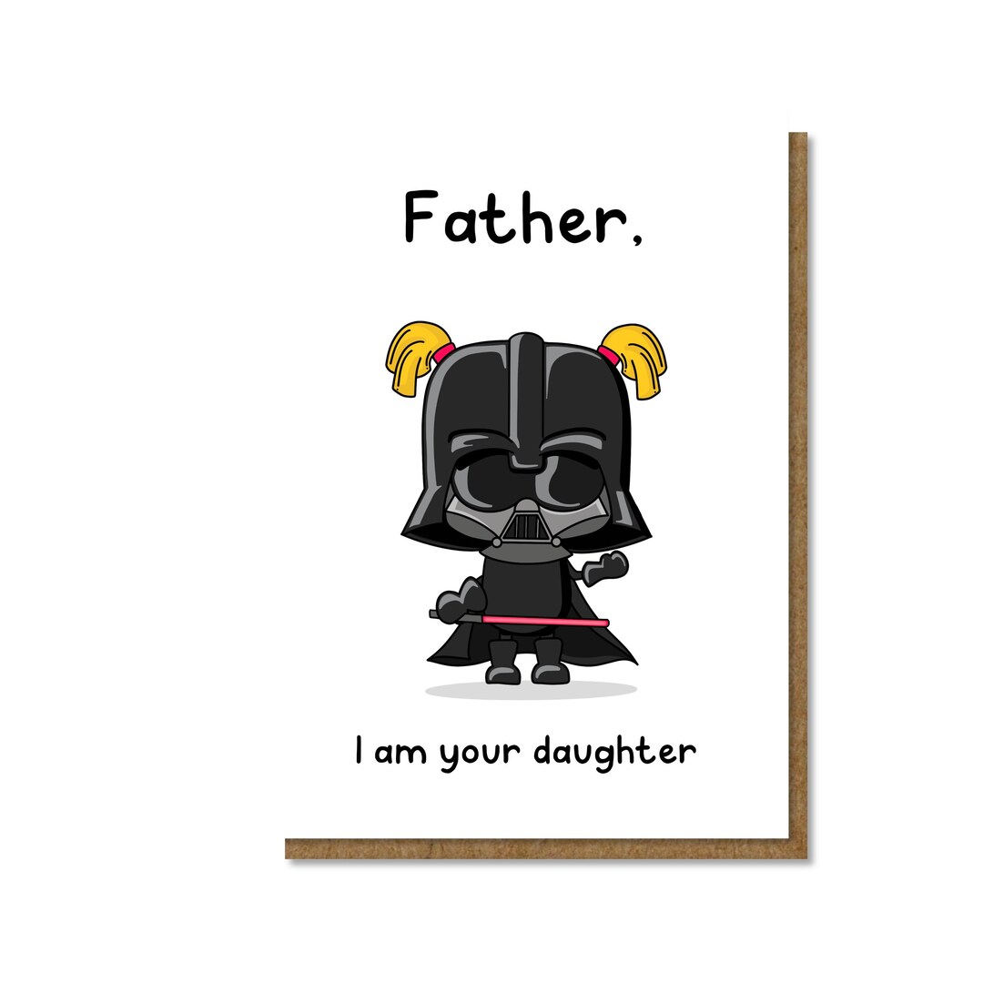 Darth Daughter, Funny Father’s Day Card A5 - Etsy