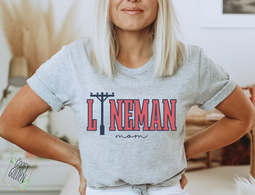Lineman Mom T Shirt Funny Lineman Mom Shirt Line Mom Shirt - Etsy