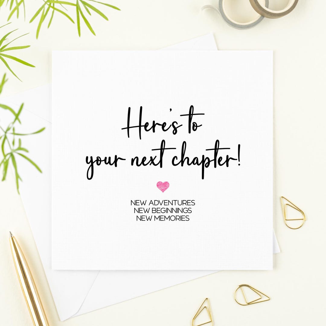 Here's to Your Next Chapter Card, New Chapter Card, New Job Card ...