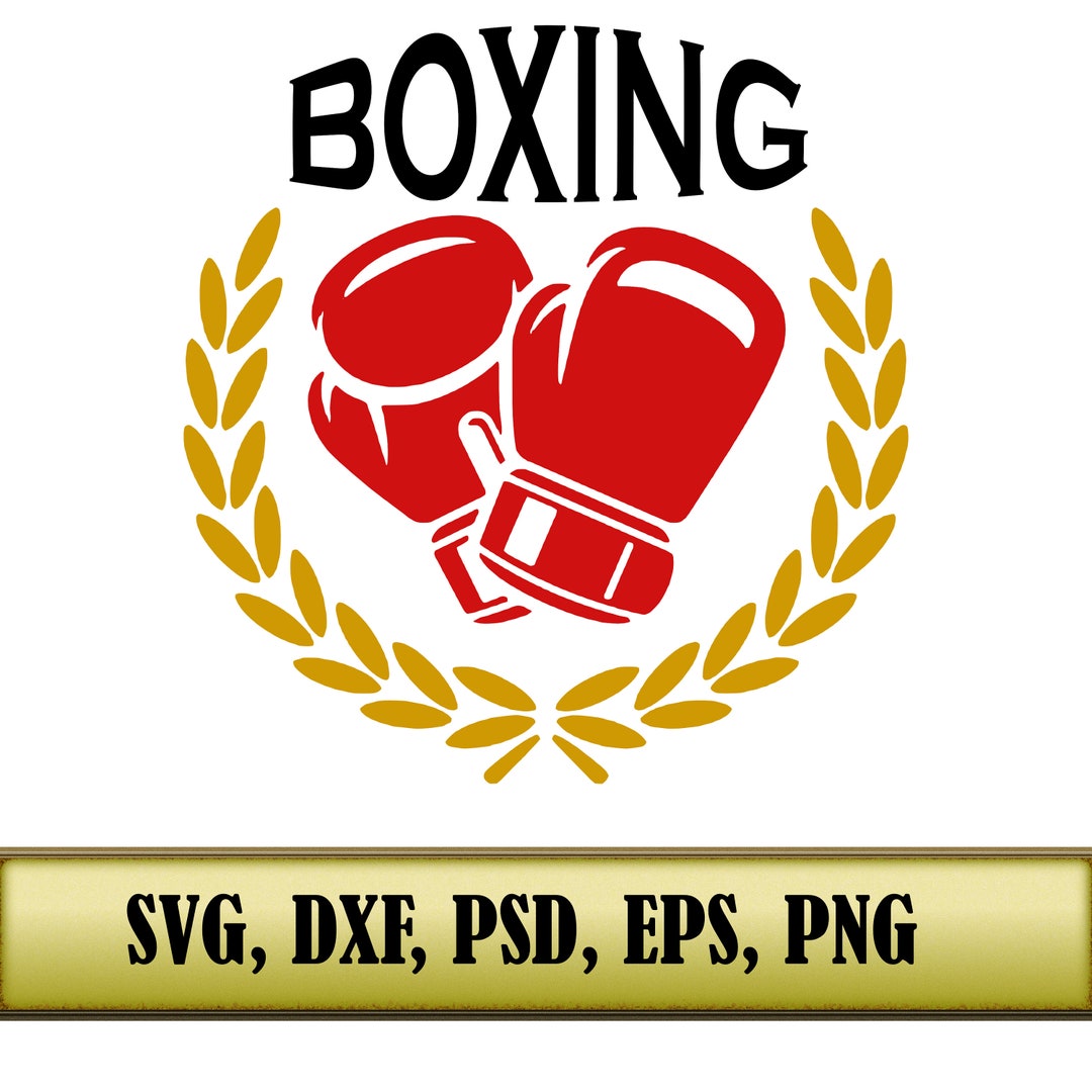 Boxing, Boxing Gloves, Fight, Svg, Dxf, Psd,eps, Png, Cut, Cutting File ...