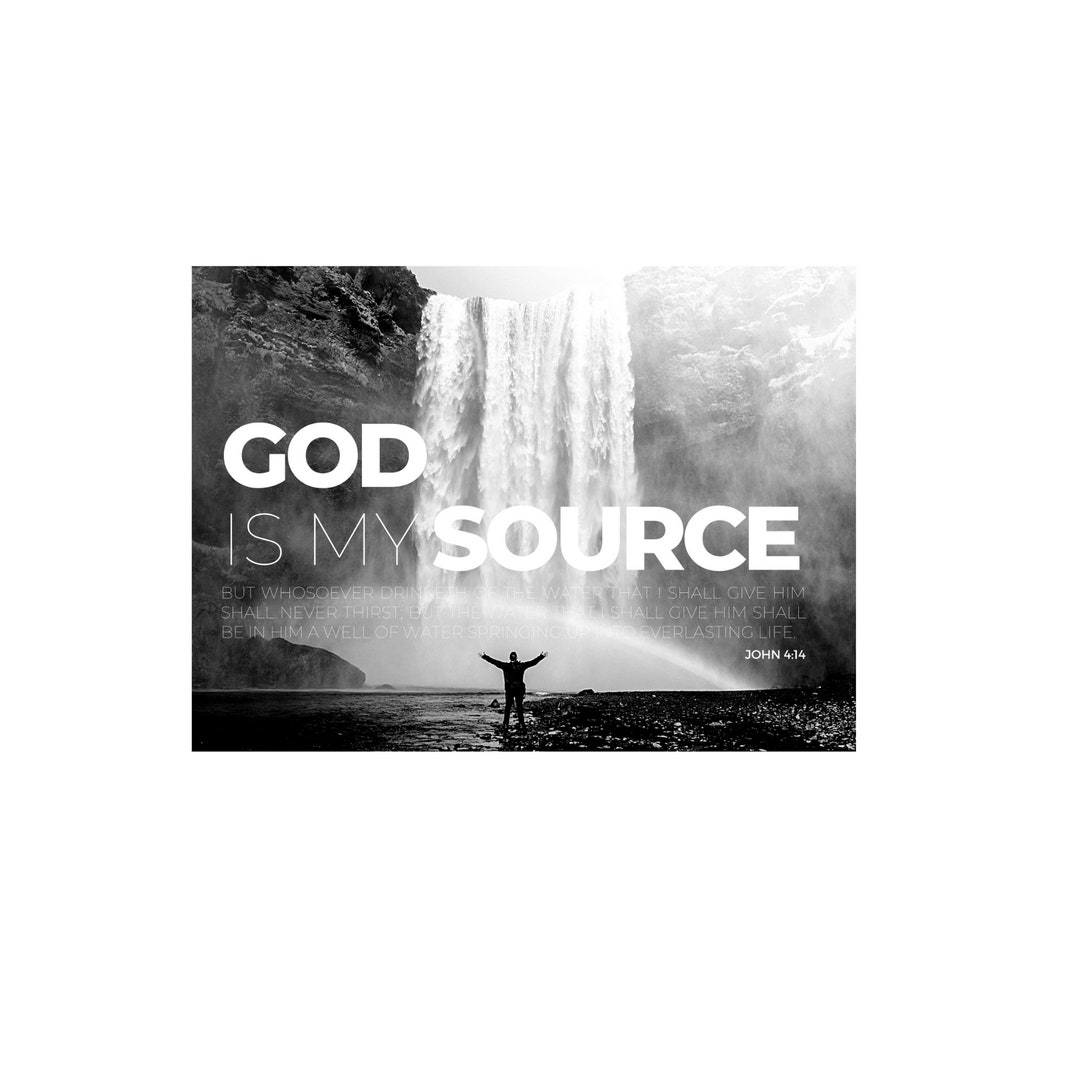 Christian Poster, God is My Source Poster, Christian Poster, Bible ...