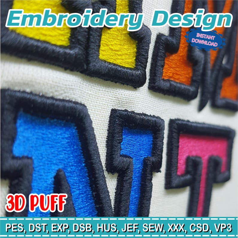 3D Puff Embroidery Letters | Fun and Colorful Varsity Font | Easy to ...
