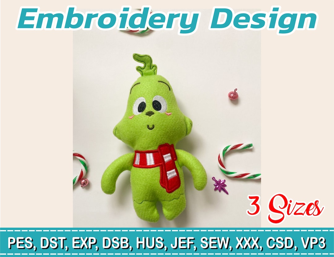 Embroidery Design / Stuffie / to Make a Grinch Plush With a Domestic or ...