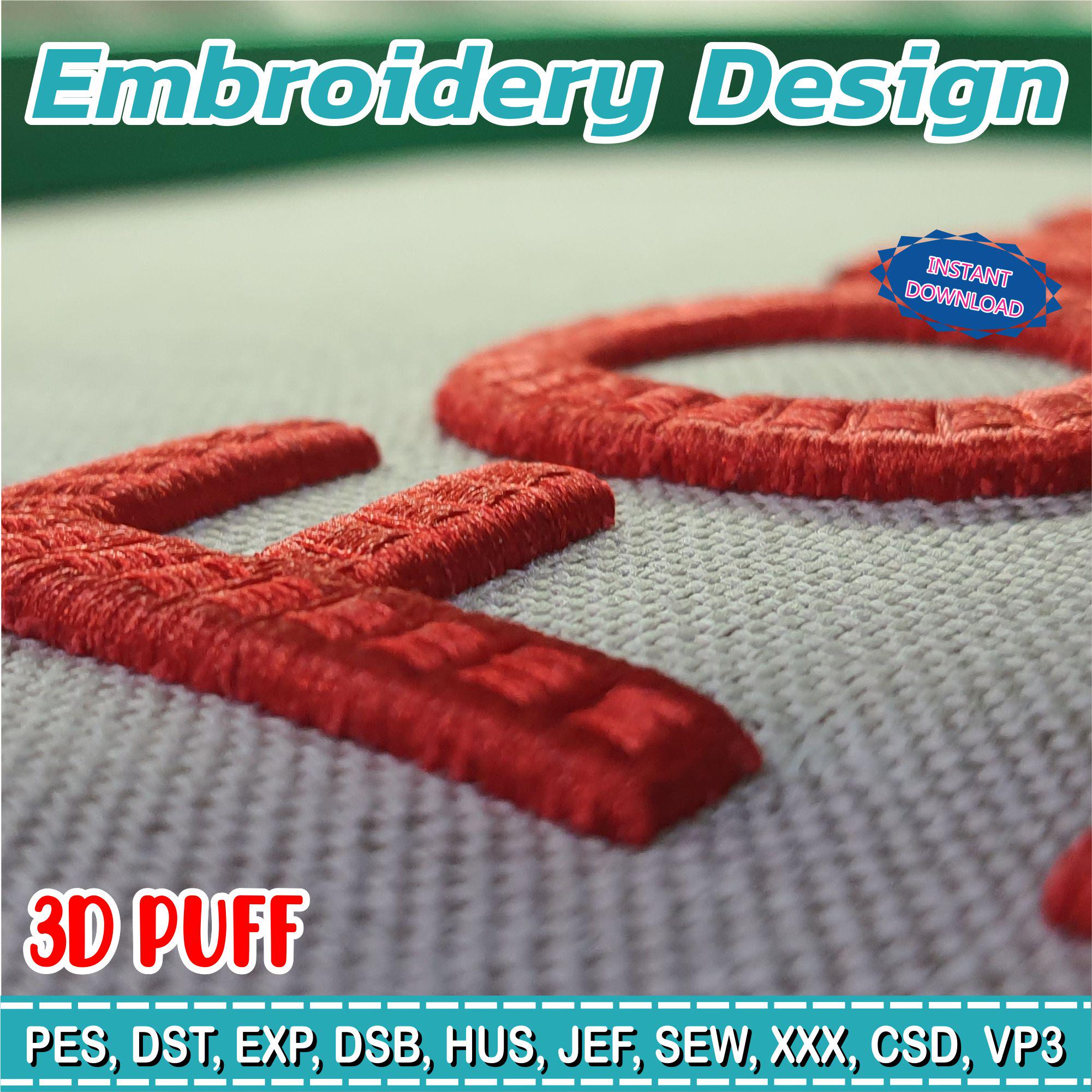 Bold 3D Puff Foam Font Embroidery Alphabet – Puffy Satin Letters for ...