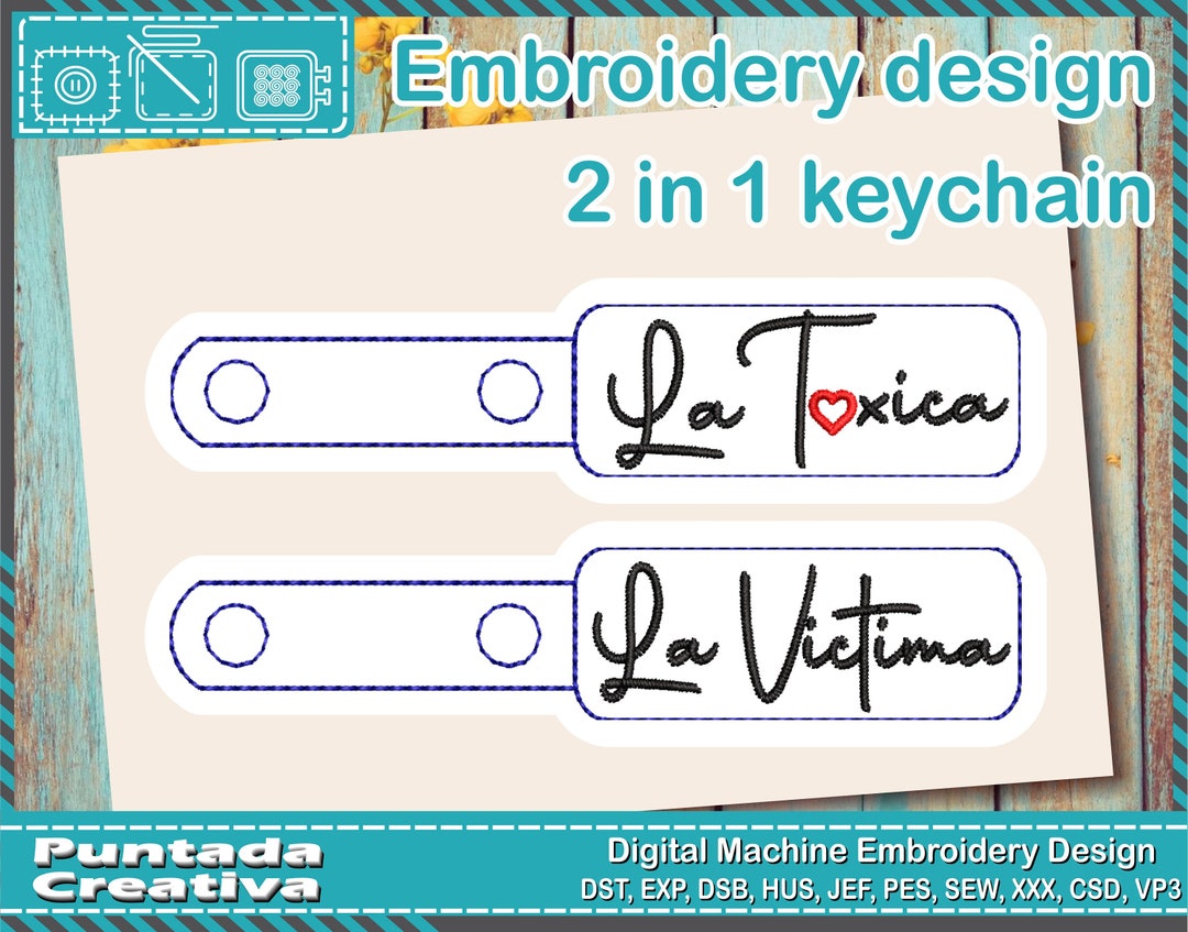 2 in 1 Embroidery Designs, Keychain of the Toxic and the Victim ...