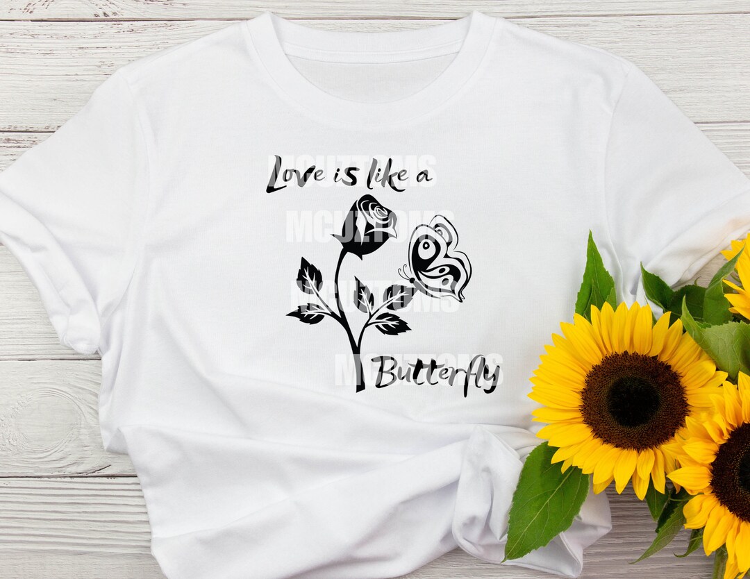 Love is Like a Butterfly PNG, DTF Printable, HTV Vinyl, Sublimation - Etsy