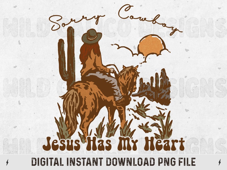 Sorry Cowboy Jesus Has My Heart Religious Cowgirl Heart - Etsy