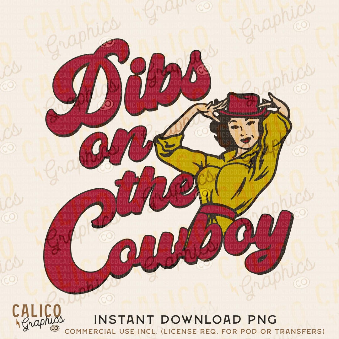 Dibs on the Cowboy Western Instant Digital Download | Trendy Western ...