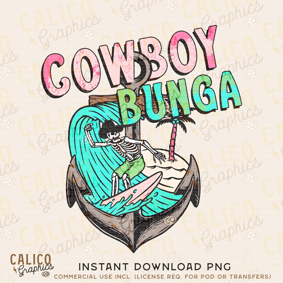 Cowboy Bunga Cowabunga Surfing Instant Digital Download Trendy Western ...