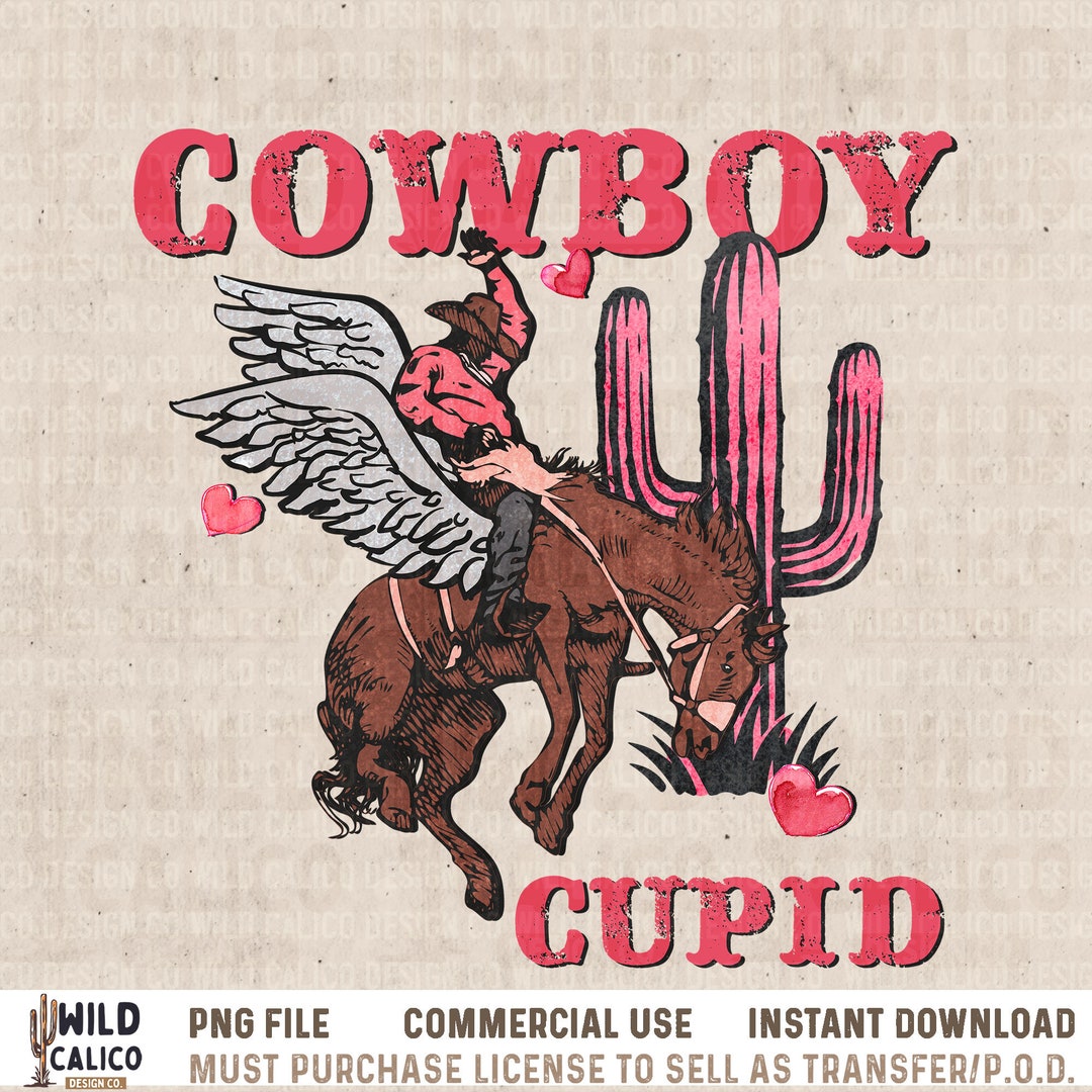 Cowboy Cupid Rodeo Valentines Western Sublimations, Valentines PNG ...