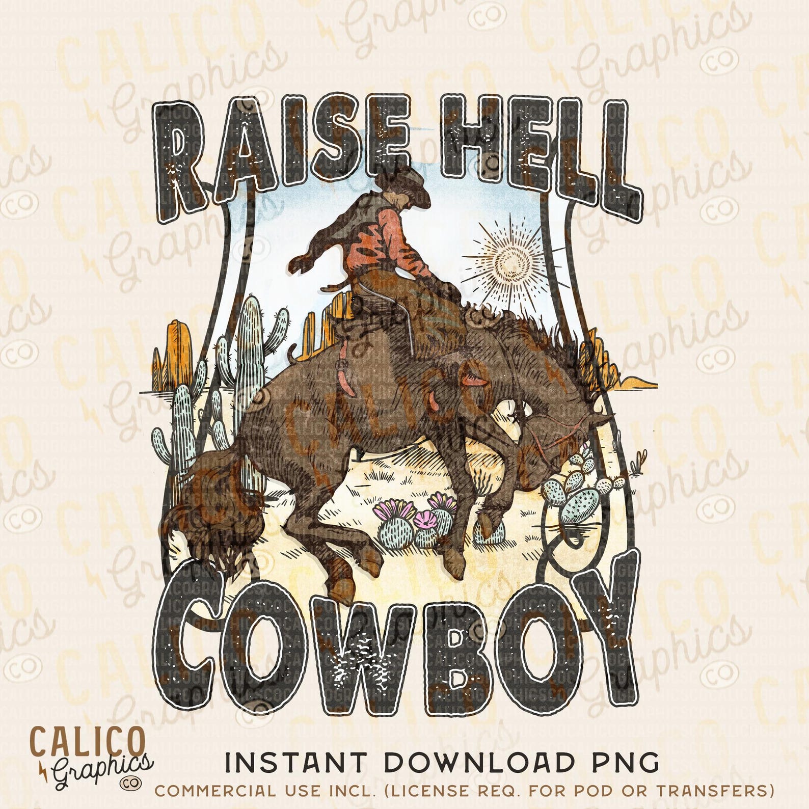 Raise Hell Cowboy Rodeo Desert Western Instant Digital Download ...