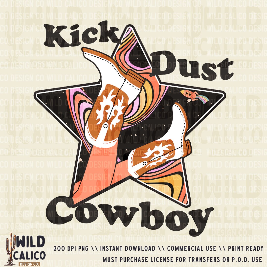 Kick Dust Cowboy Cowgirl Boots Western Instant Digital Download Trendy ...