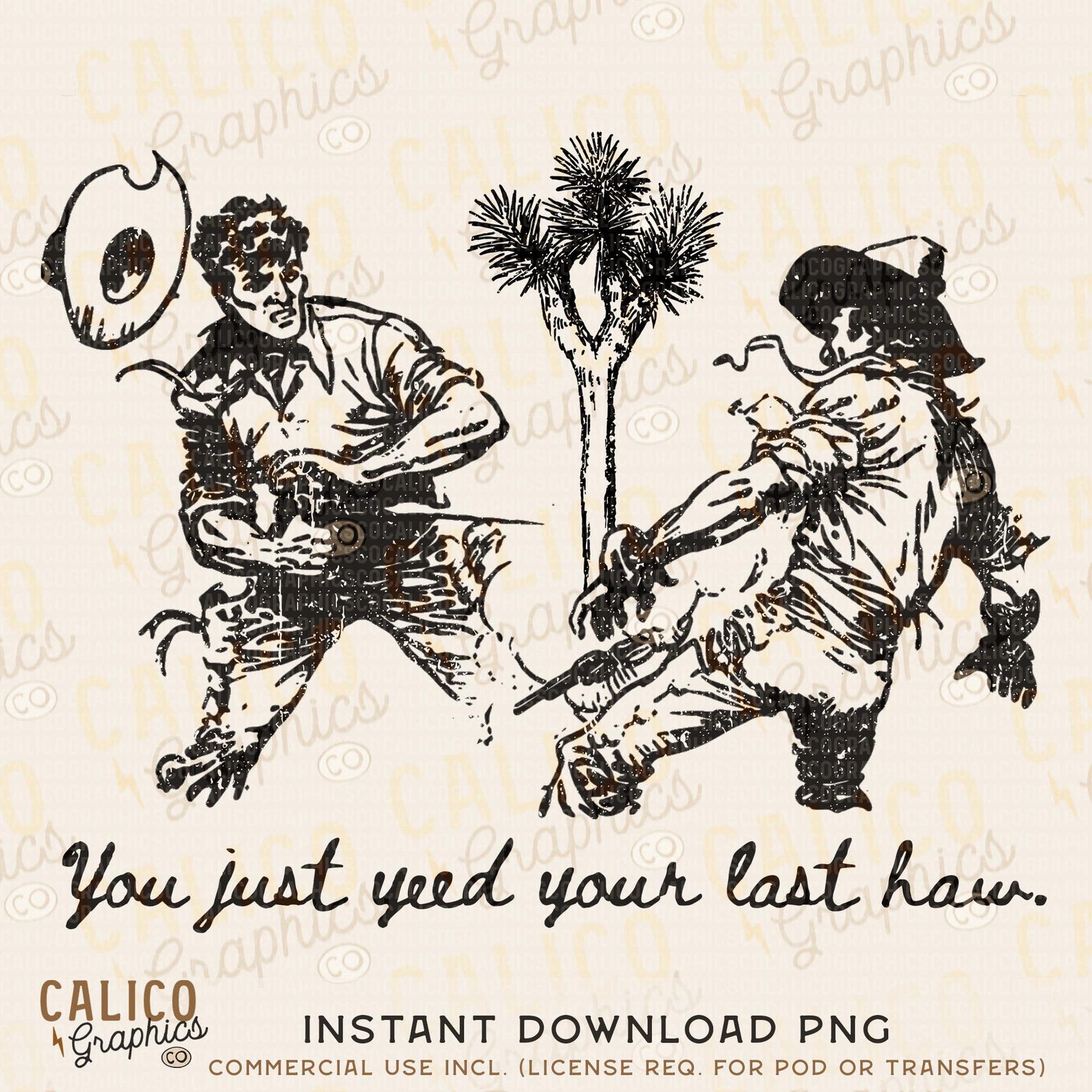 Yeed Your Last Haw Cowboy Buckaroo Western Instant Digital Download ...