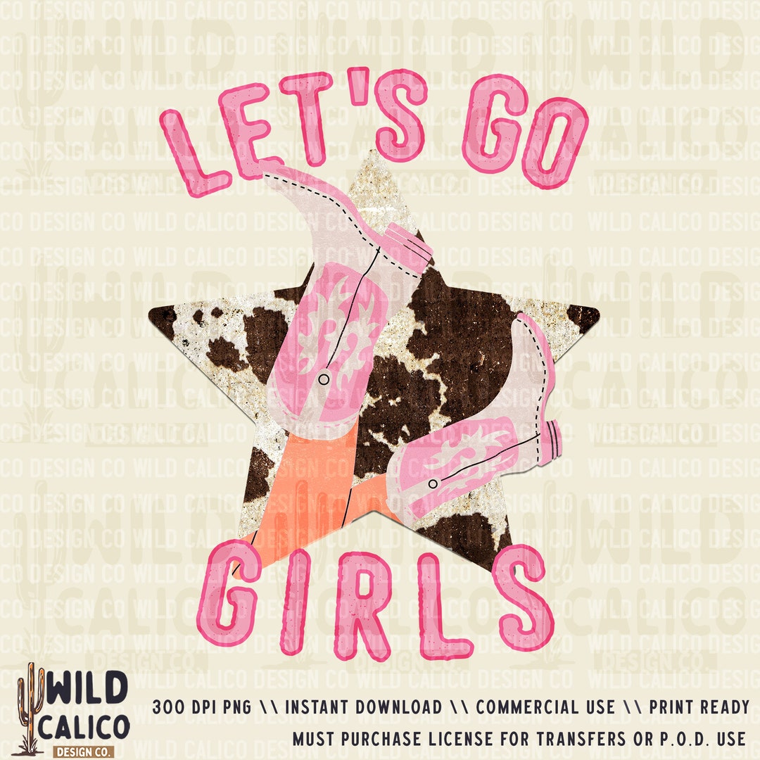 Let's Go Girls Bridal Party Western Instant Digital Download Trendy ...