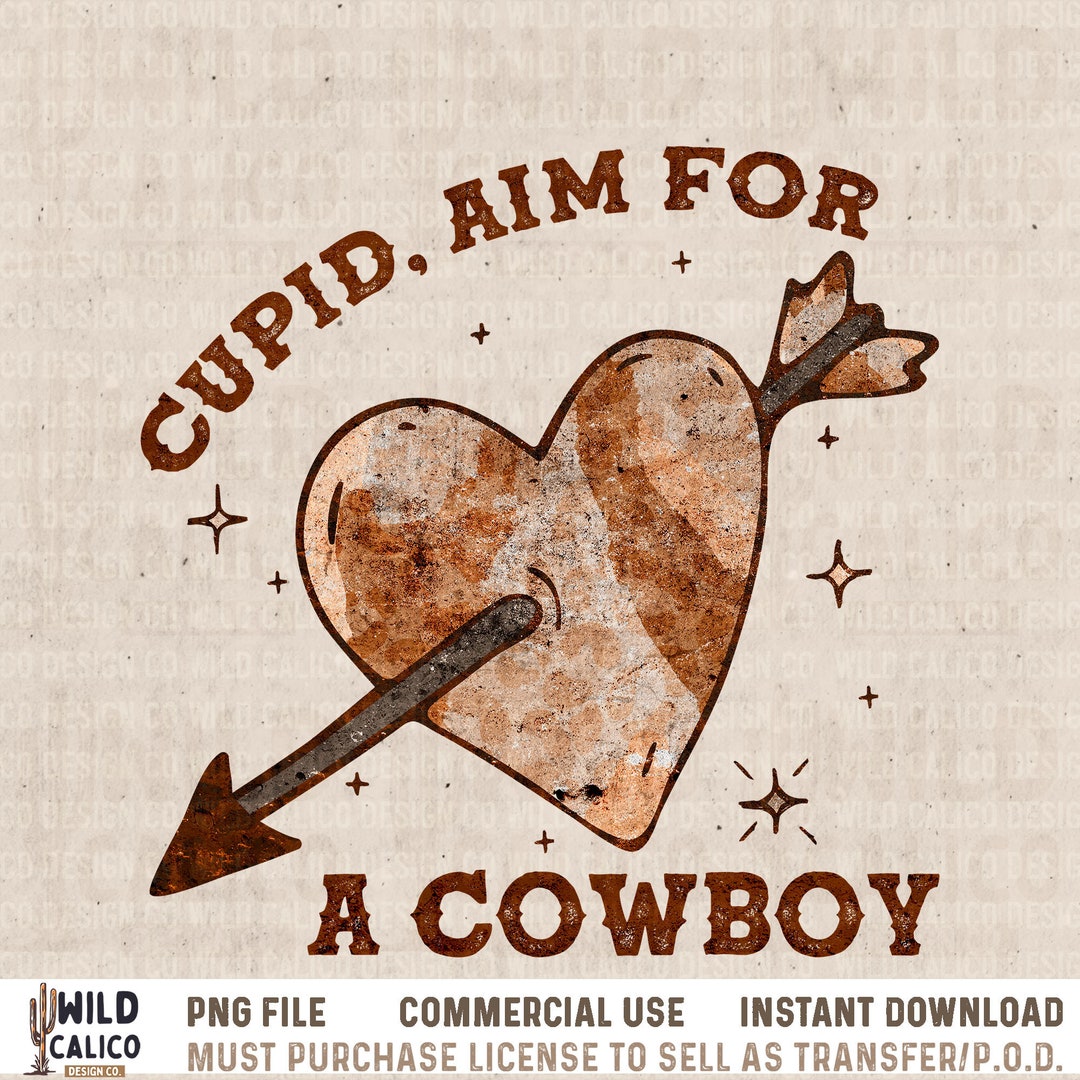 Cupid Aim for A Cowboy Retro Sublimations, Valentines PNG, Designs ...