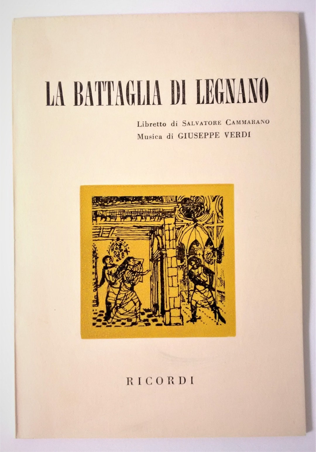 Verdi La Battaglia Di Legnano the Battle of Legnano Miniature Italian ...
