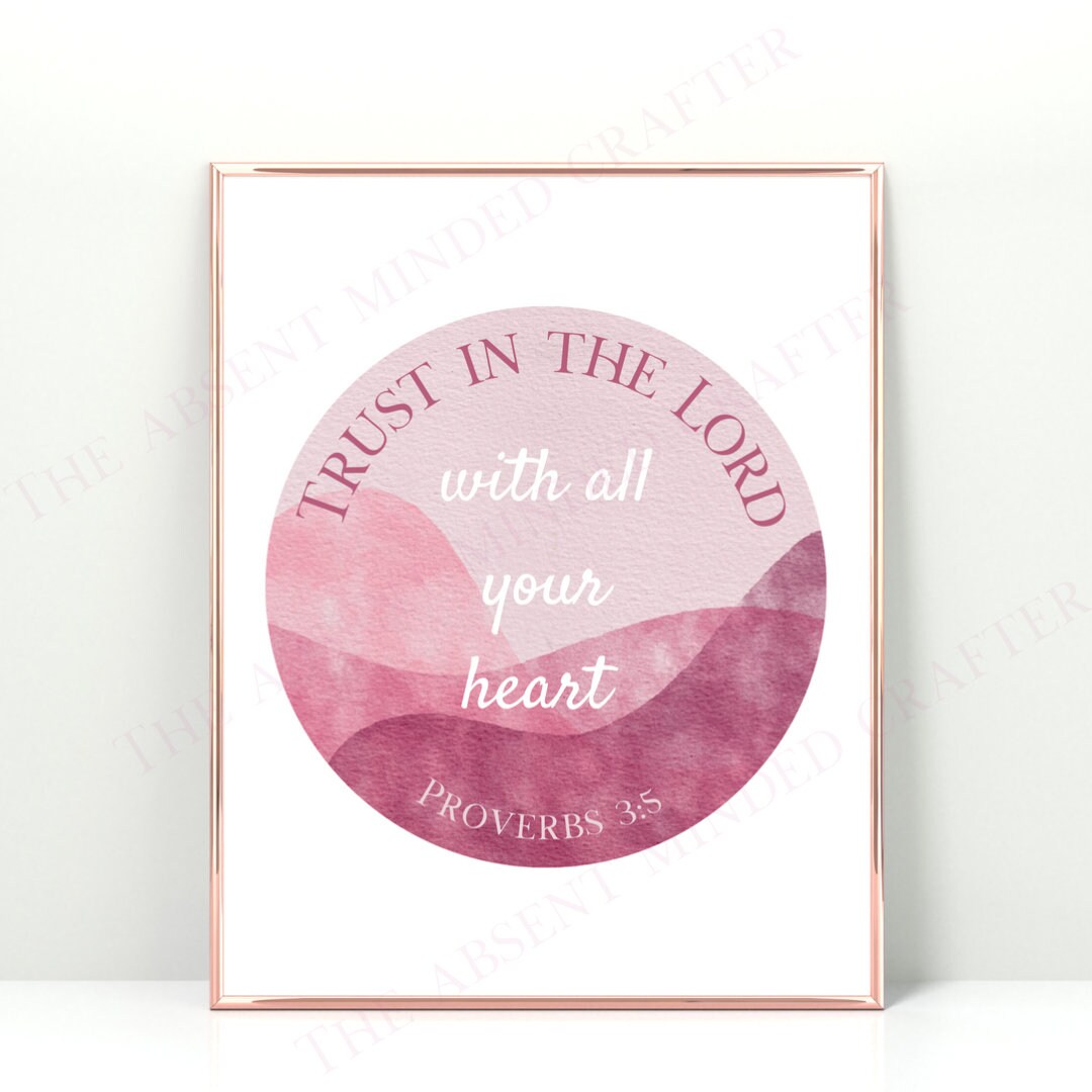Proverbs 3:5 Print, Trust in the Lord Wall Art, Pink Circle Abstract ...
