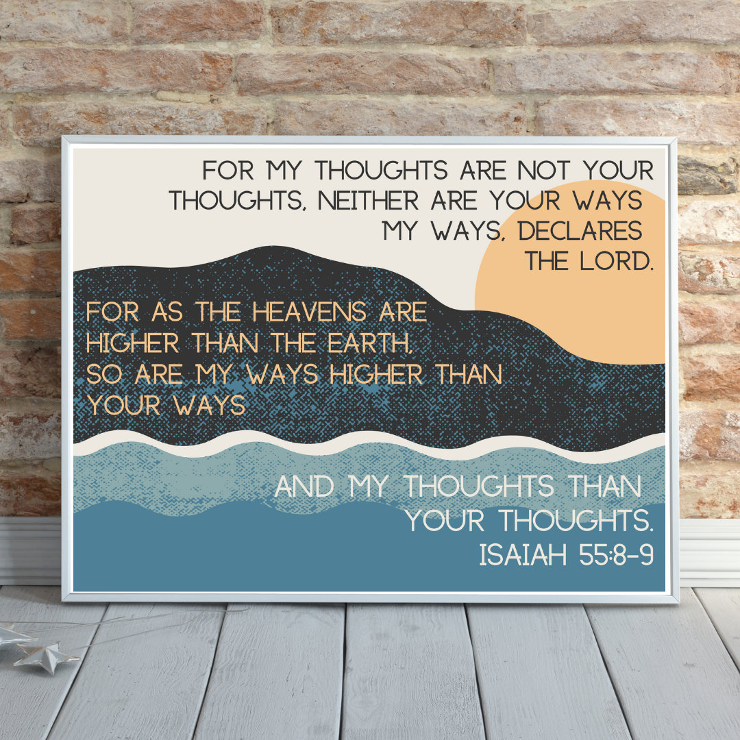 33x25.5" Isaiah 55:8-9 Printable, ESV Printable, Scripture Wall Art ...
