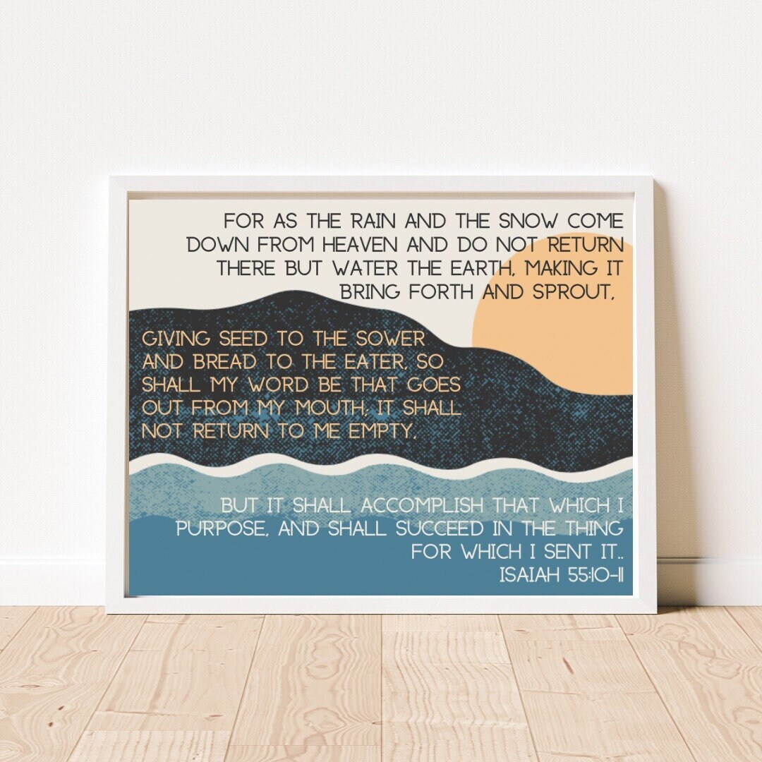 Isaiah 55:10-11 Print, Scripture Printable, Inspirational Wall Art ...