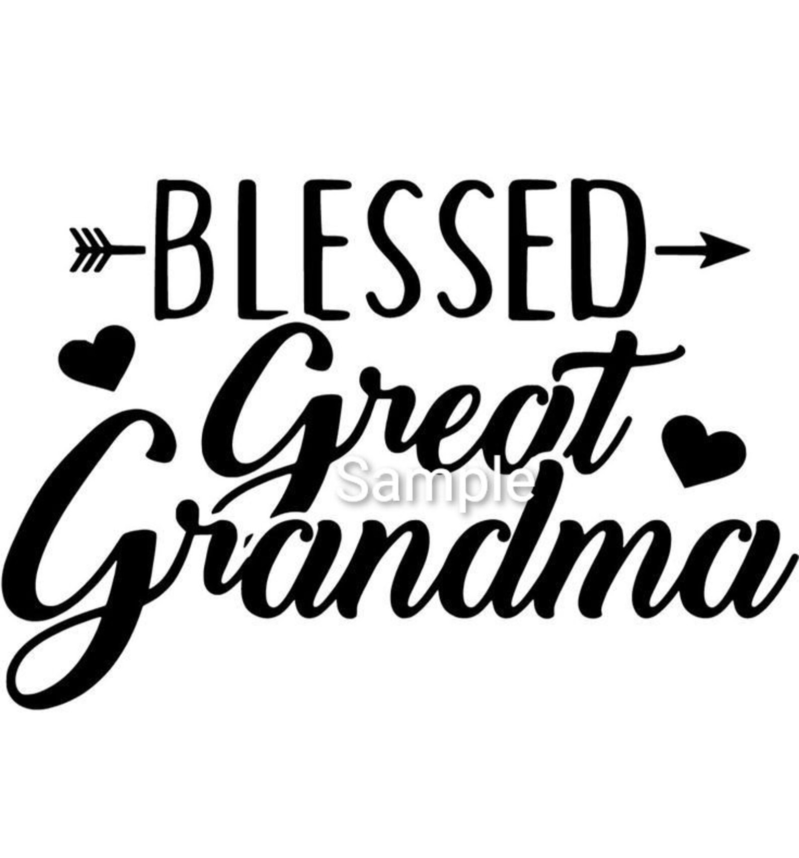 Blessed Great Grandma Svg Dxf And Png Files Digital Etsy