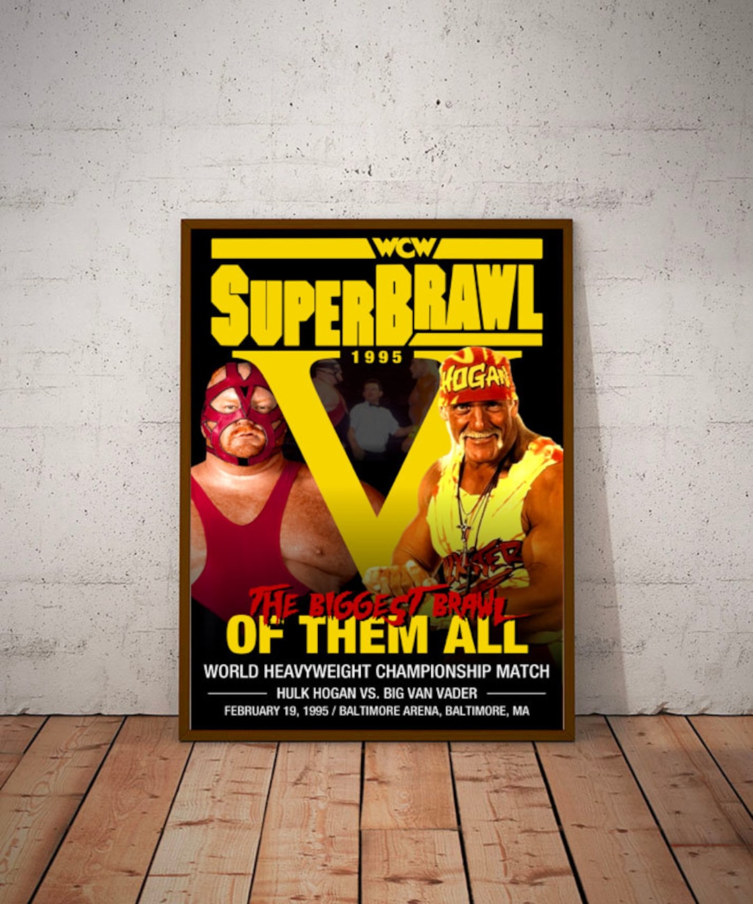 WCW SUPERBRAWL V 1995 Hulk Hogan Vs Big Van Vader A3 Poster - Etsy