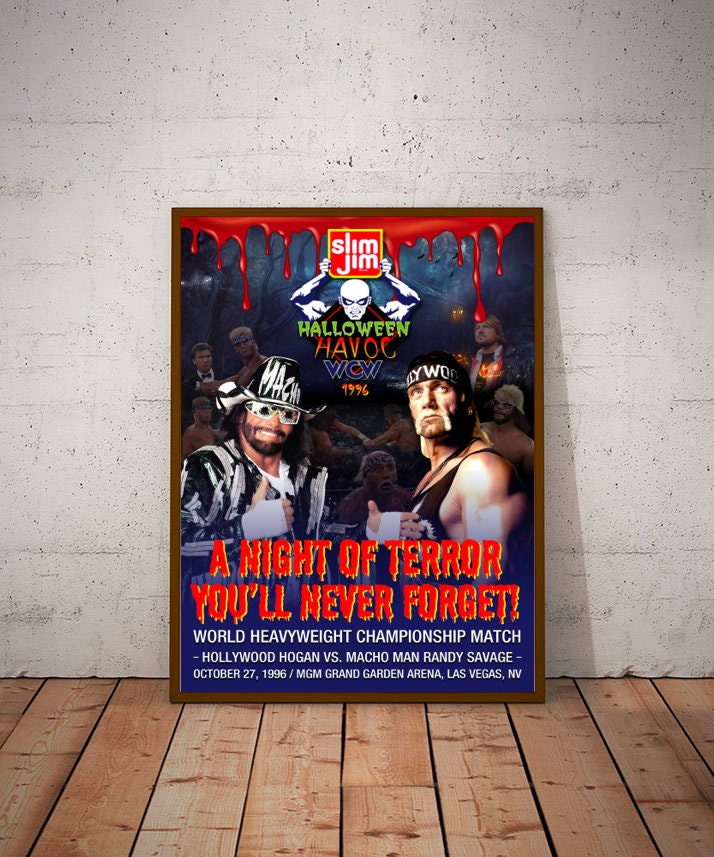 WCW HALLOWEEN HAVOC 1996 Hulk Hogan Vs Macho Man Randy Savage A3 Poster ...